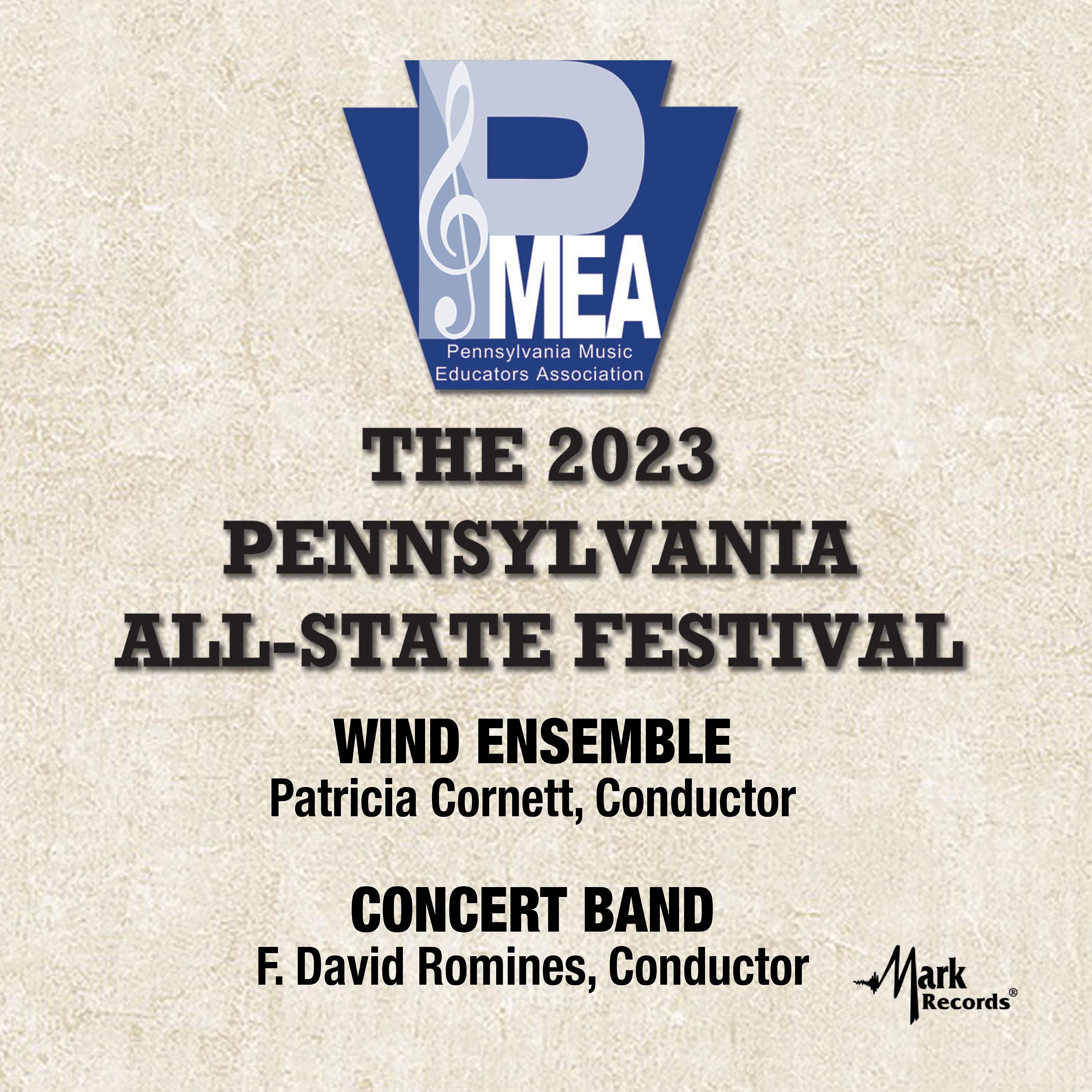 2023 PMEA: All-State Wind Ensemble & All-State Concert Band - Various ...