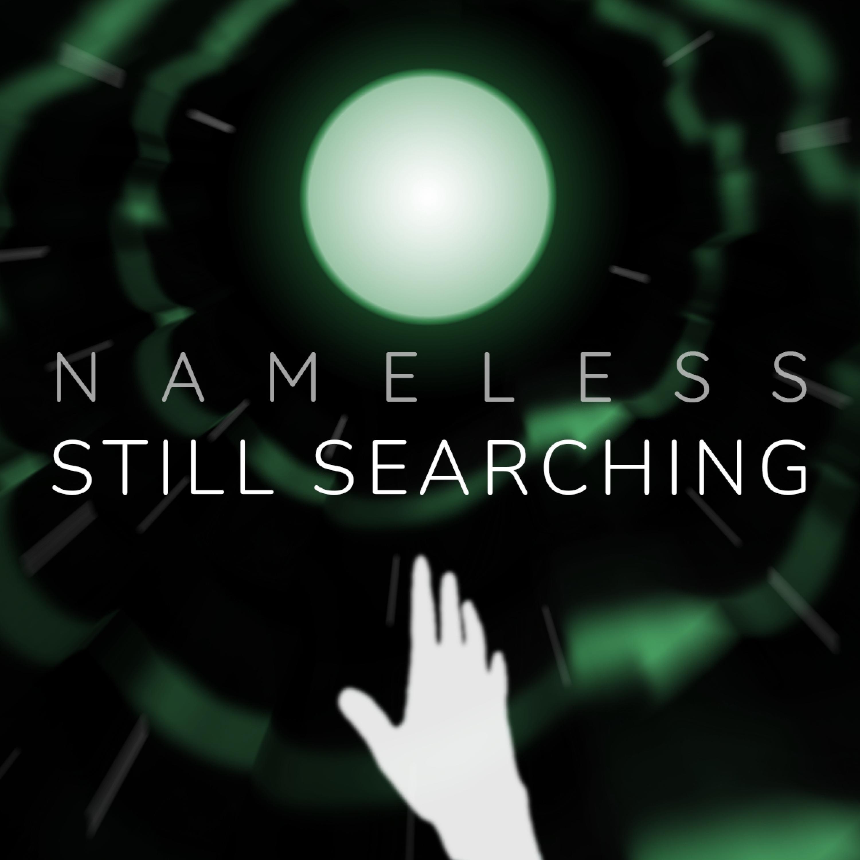 Still Searching - Nameless - 单曲 - 网易云音乐