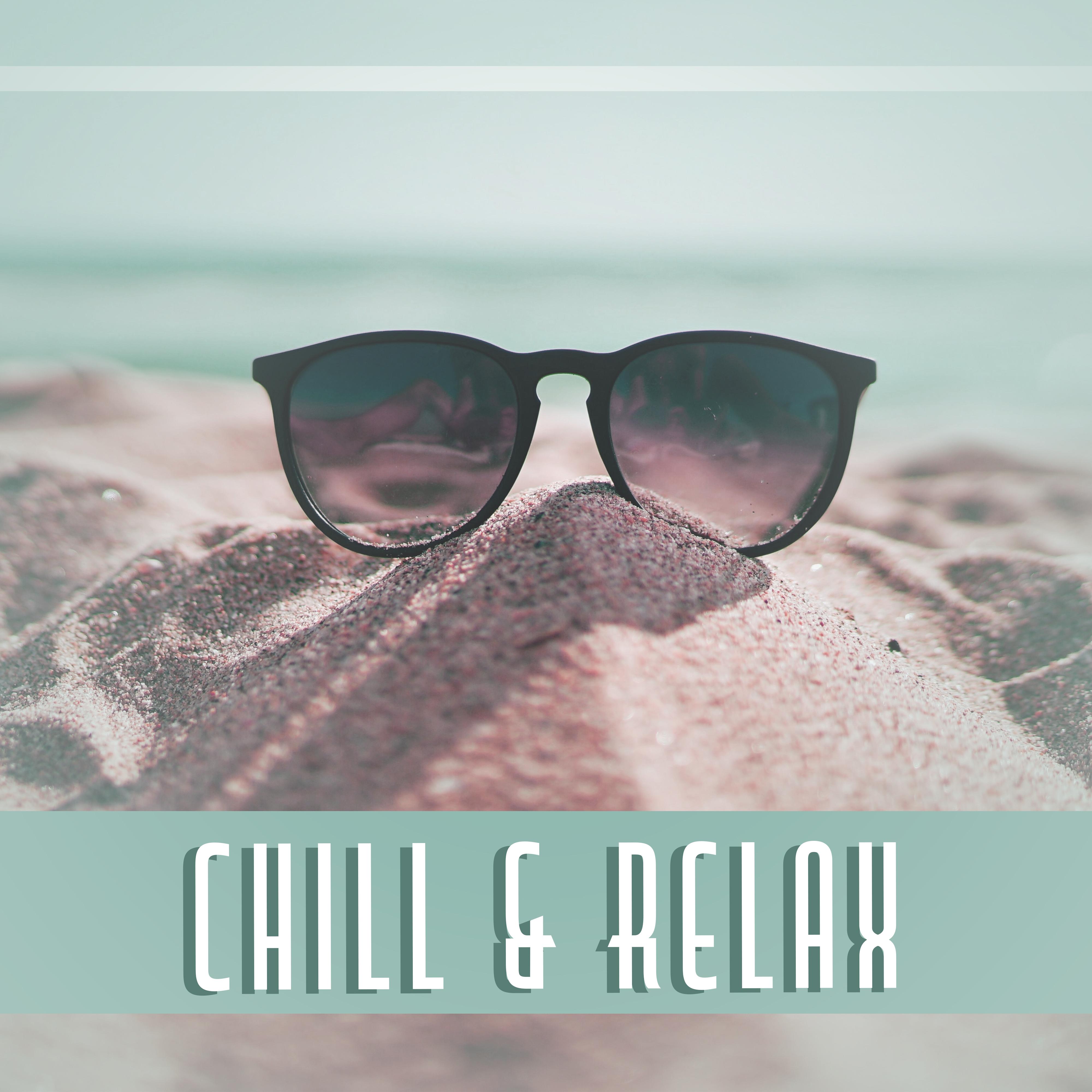 Chill & Relax – Pure Relaxation, Ambient Music, Anti Stress Sounds ...