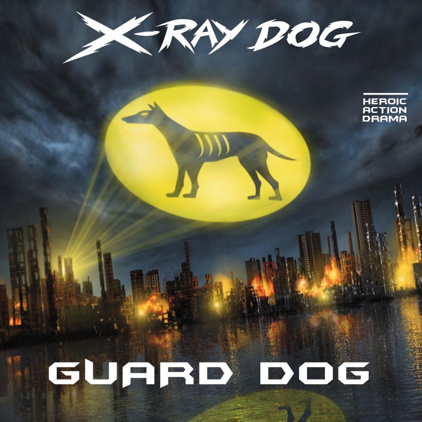 Guard Dog - X-Ray Dog - 专辑 - 网易云音乐