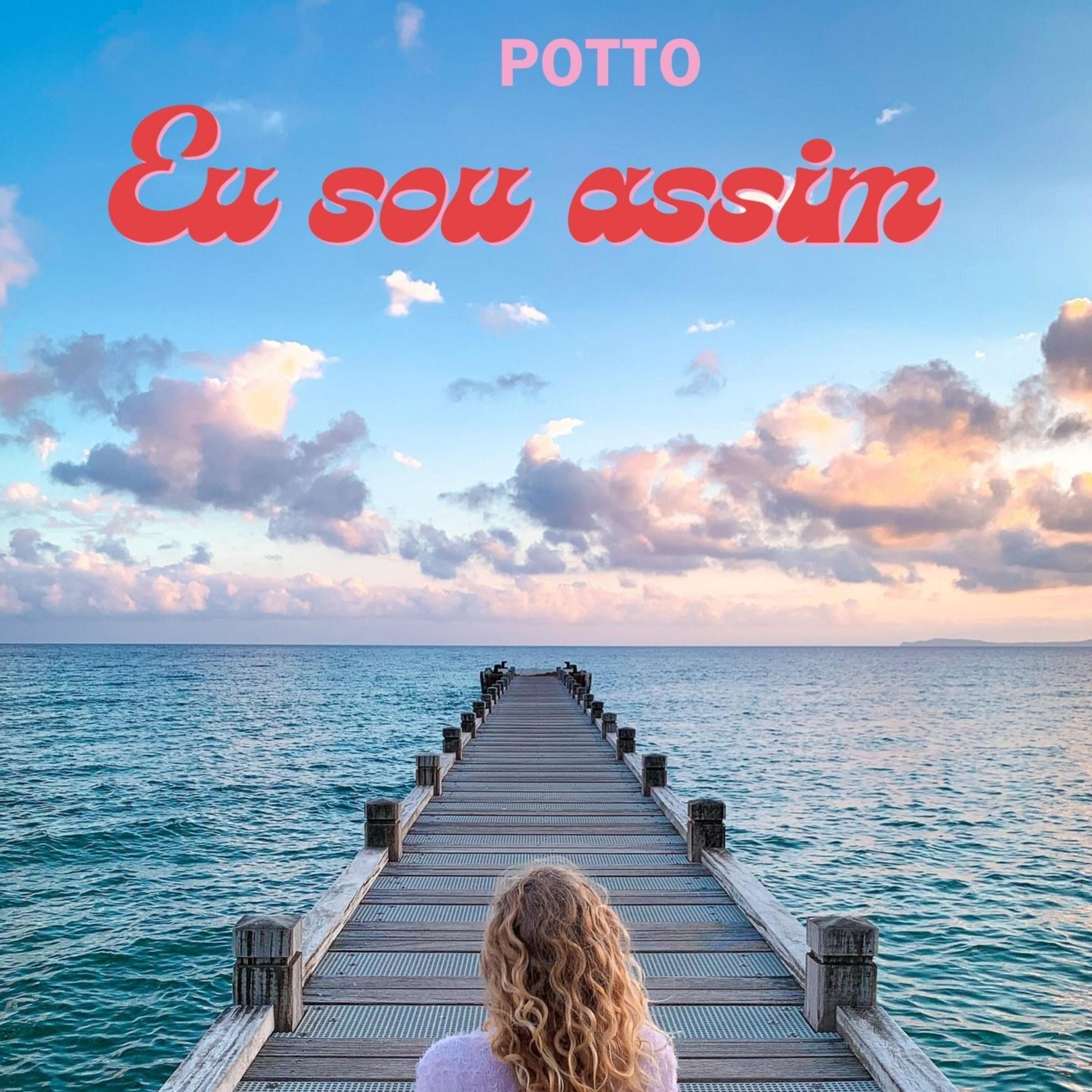 Eu sou assim (feat. Caio Passos) - Potto - 专辑 - 网易云音乐