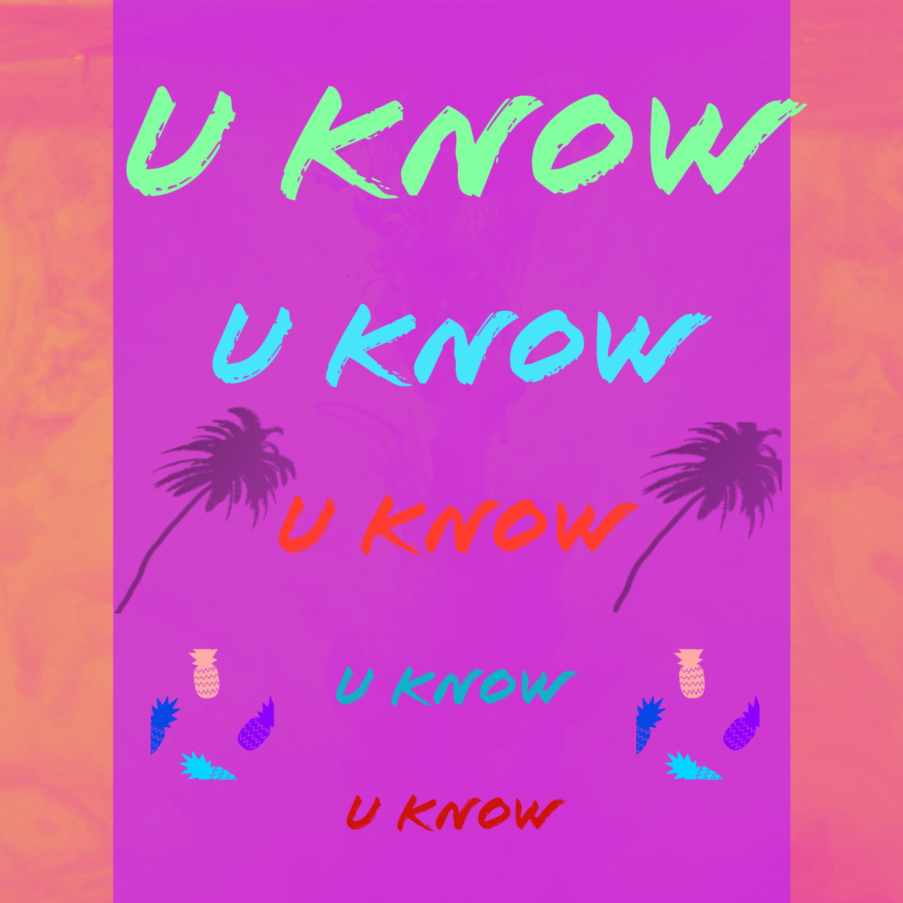 U Know - KCTheCreator - 专辑 - 网易云音乐