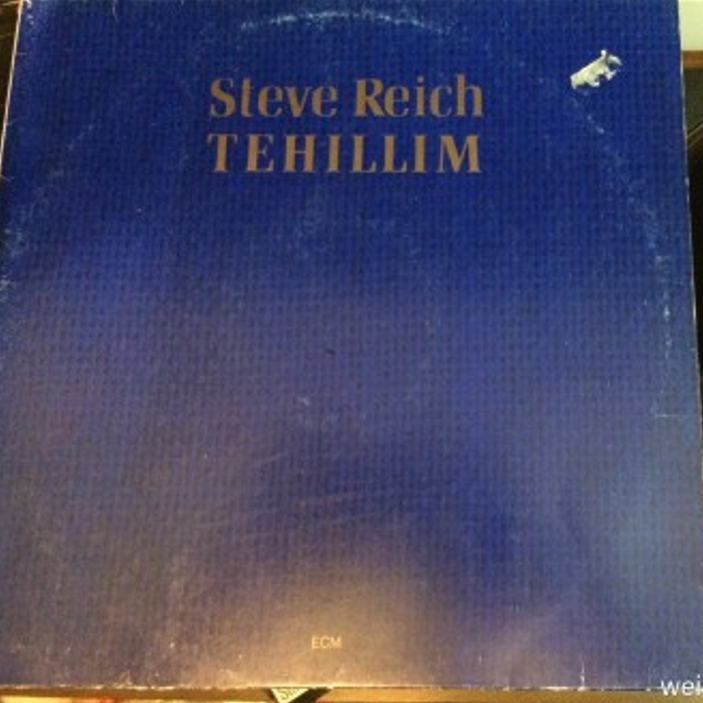 Steve Reich《Tehillim诗篇》 - 明天音乐节-阿飞-刘倩 - 电台节目 - 网易云音乐