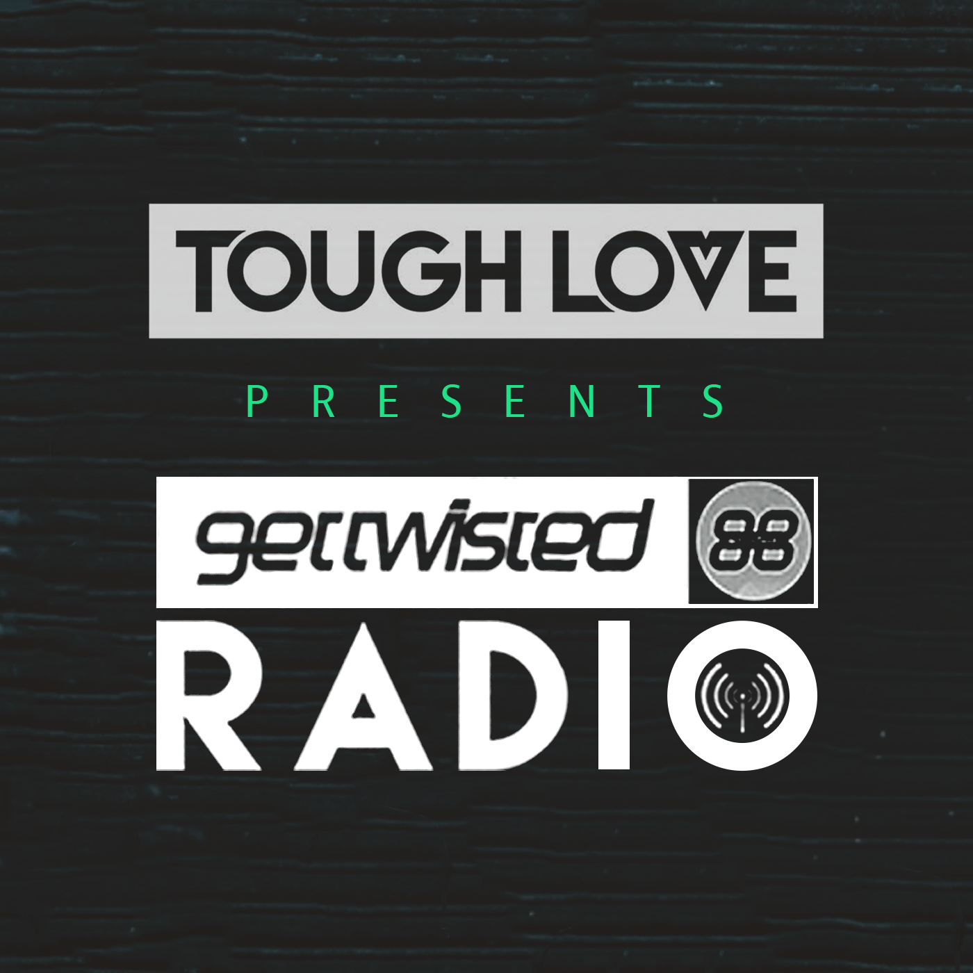 Get Twisted Radio 462 - Get Twisted Radio - 电台节目 - 网易云音乐