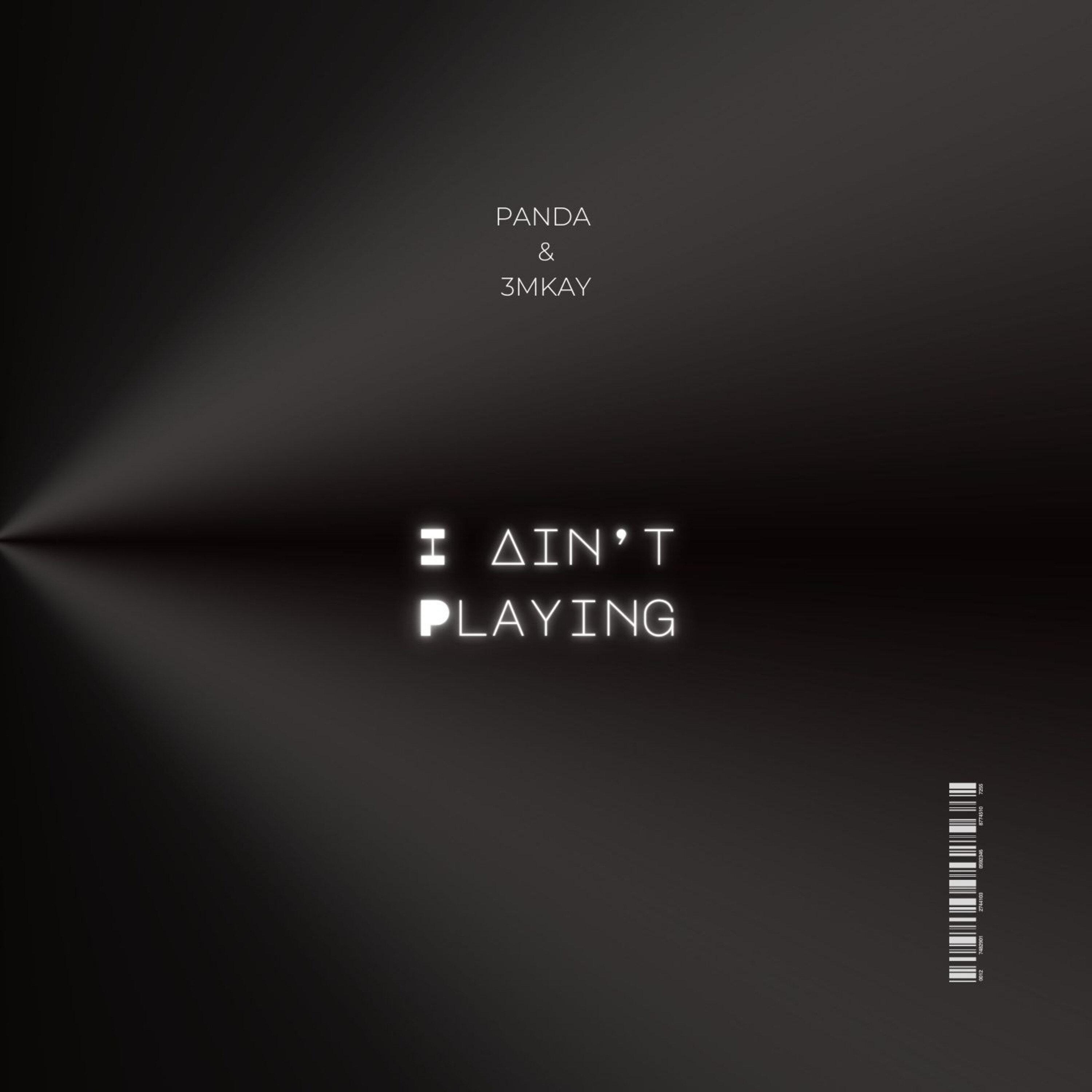 I Ain't Playing - De Panda - 专辑 - 网易云音乐