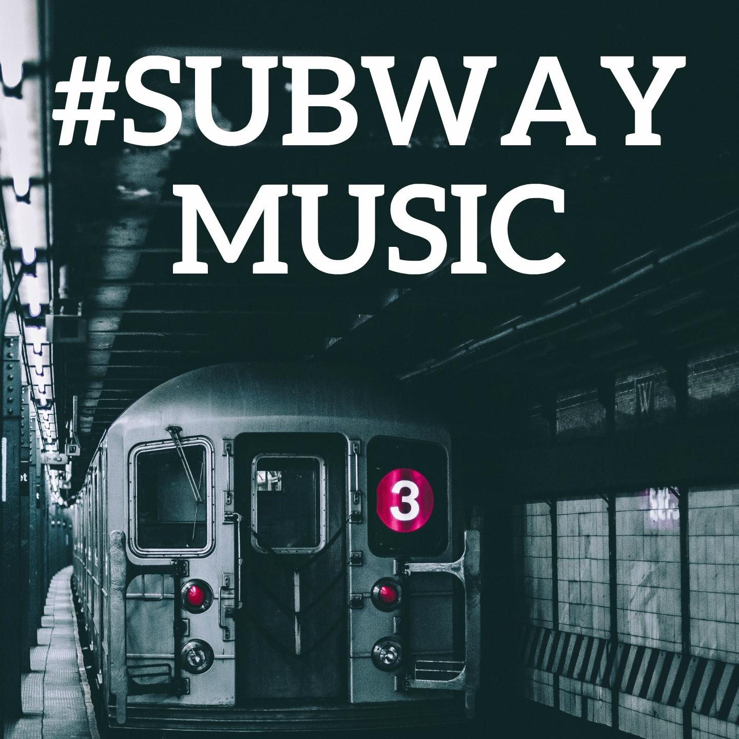 #Subway Music - Various Artists - 专辑 - 网易云音乐