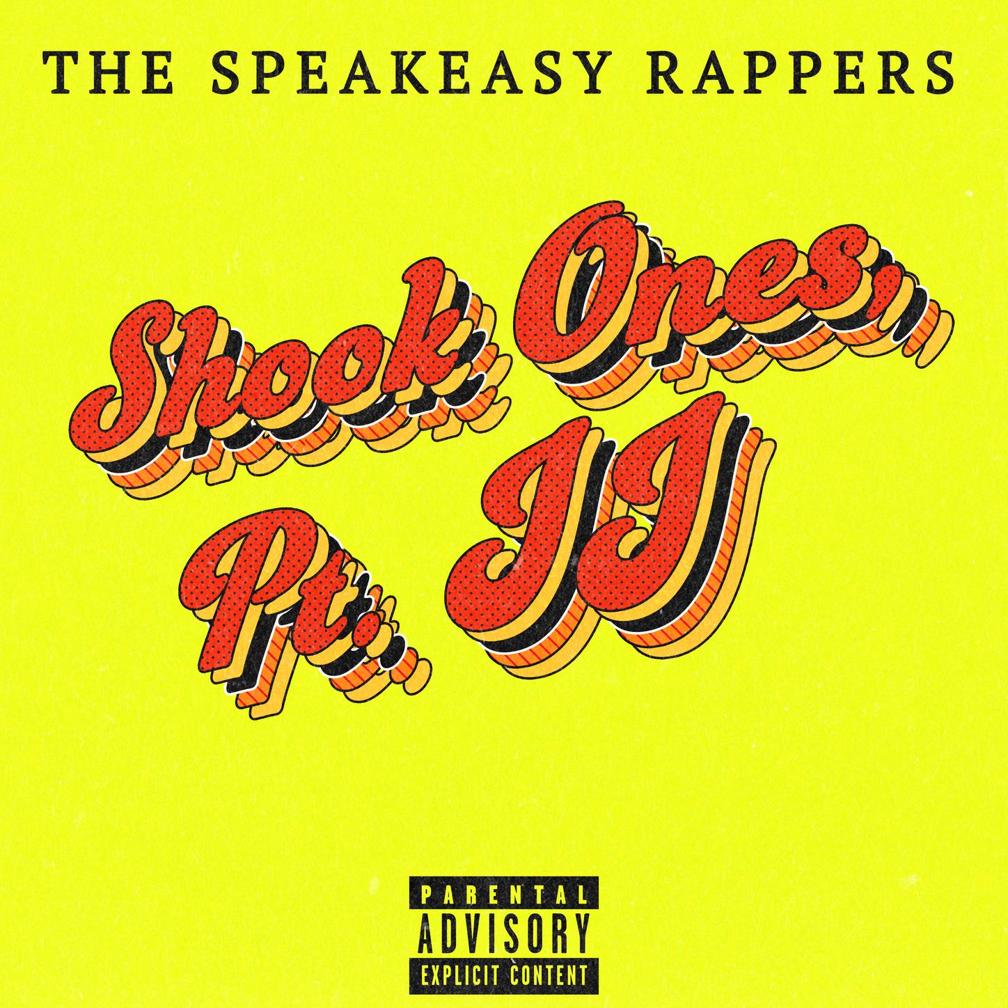 Shook Ones, Pt. II - AI.SLAPS/The Speakeasy Rappers - 单曲 - 网易云音乐