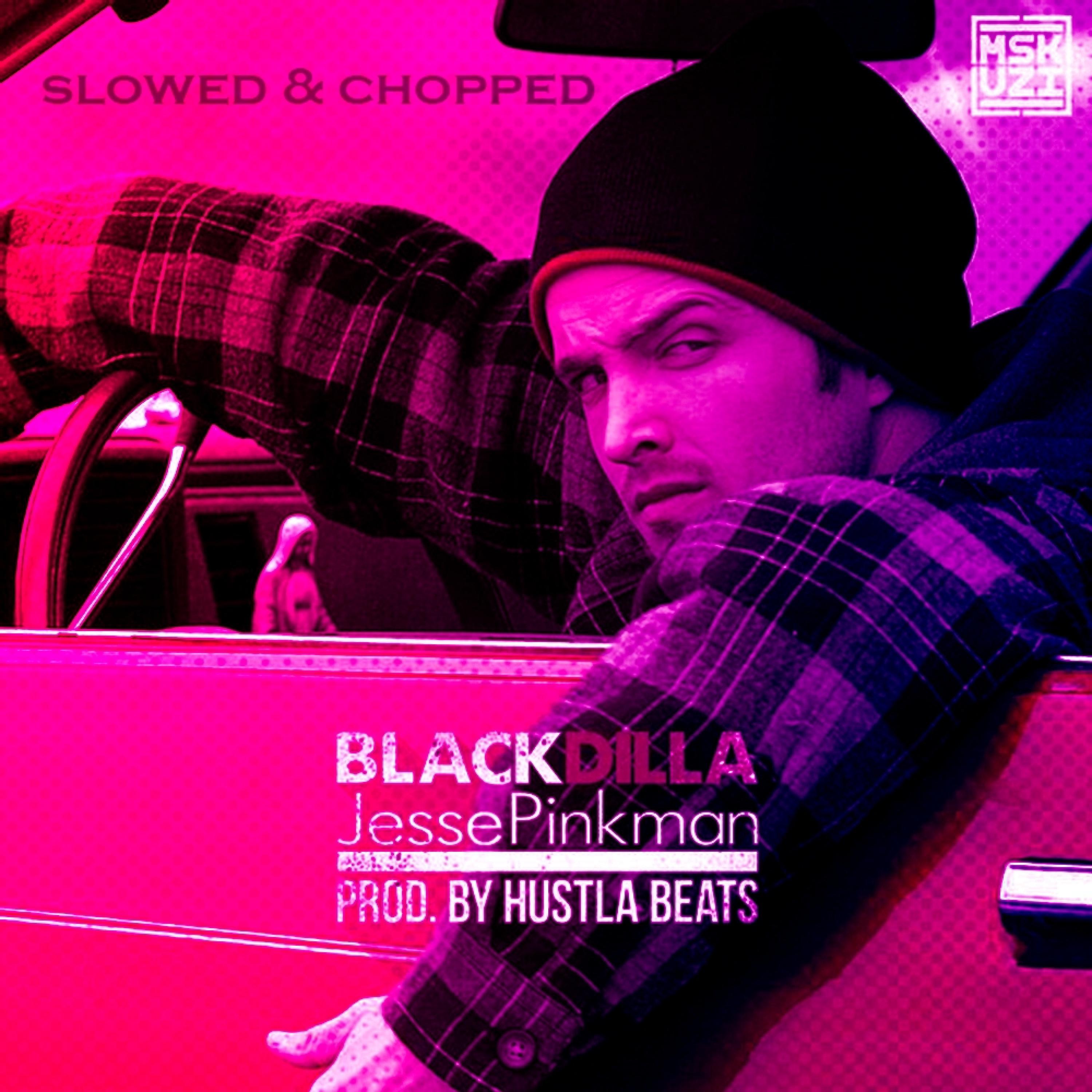 Jesse Pinkman (feat. Hustla Beats) [slowed & chopped ...