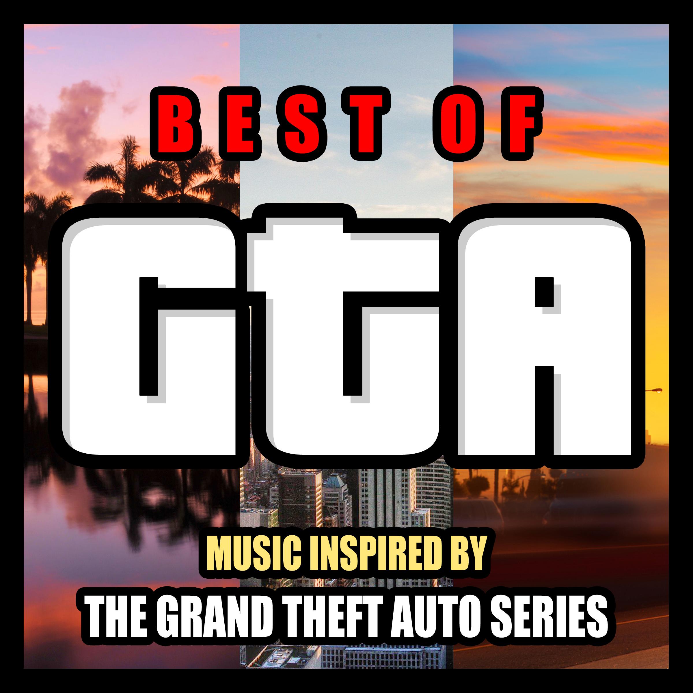 Best of GTA (Music inspired by the Grand Theft Auto Series) - Pixel ...
