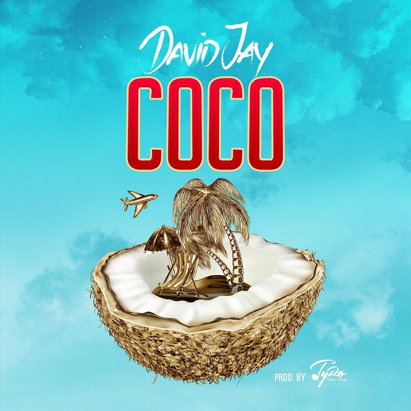Coco - David Jay/Tyro - 单曲 - 网易云音乐