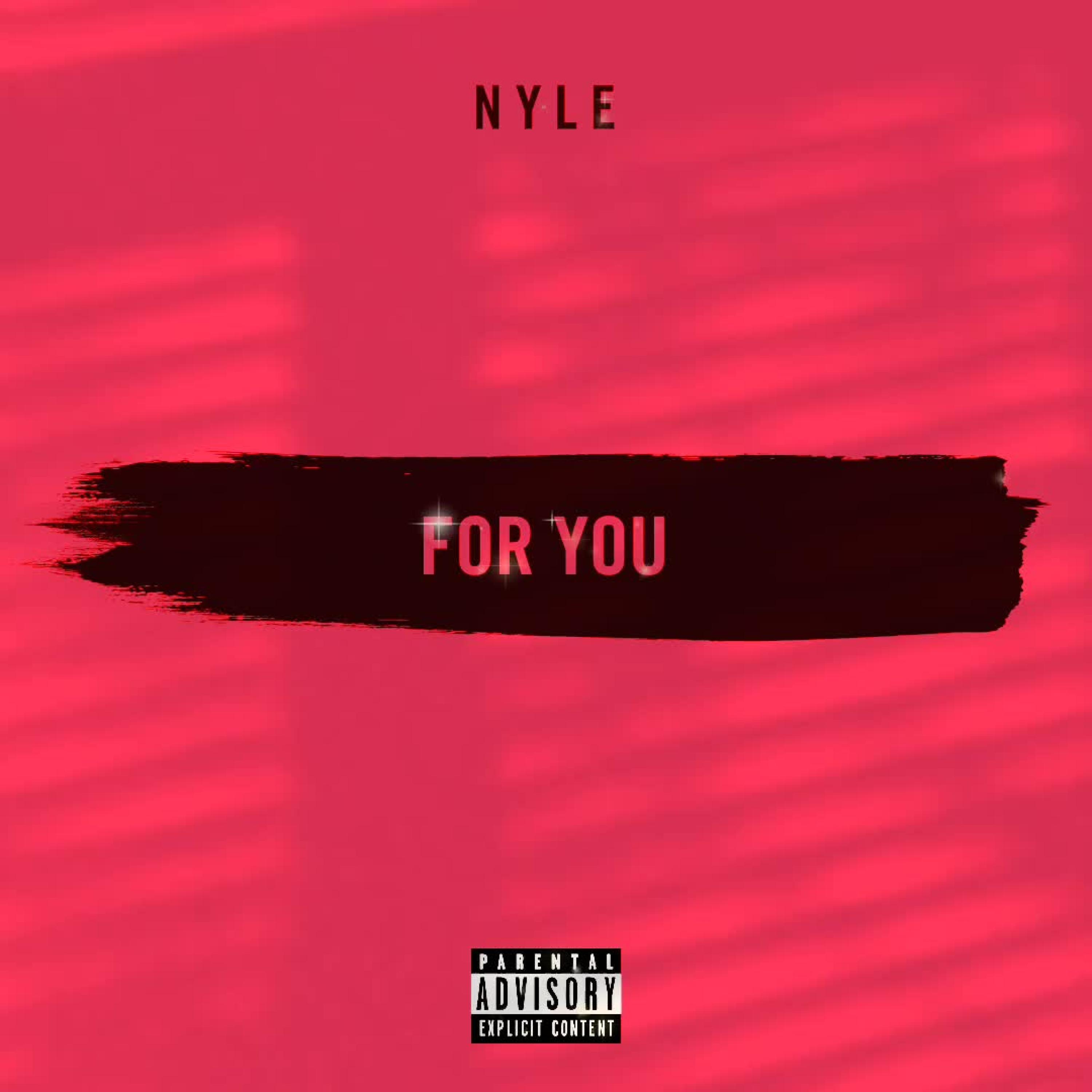 For You - Nyle - 单曲 - 网易云音乐