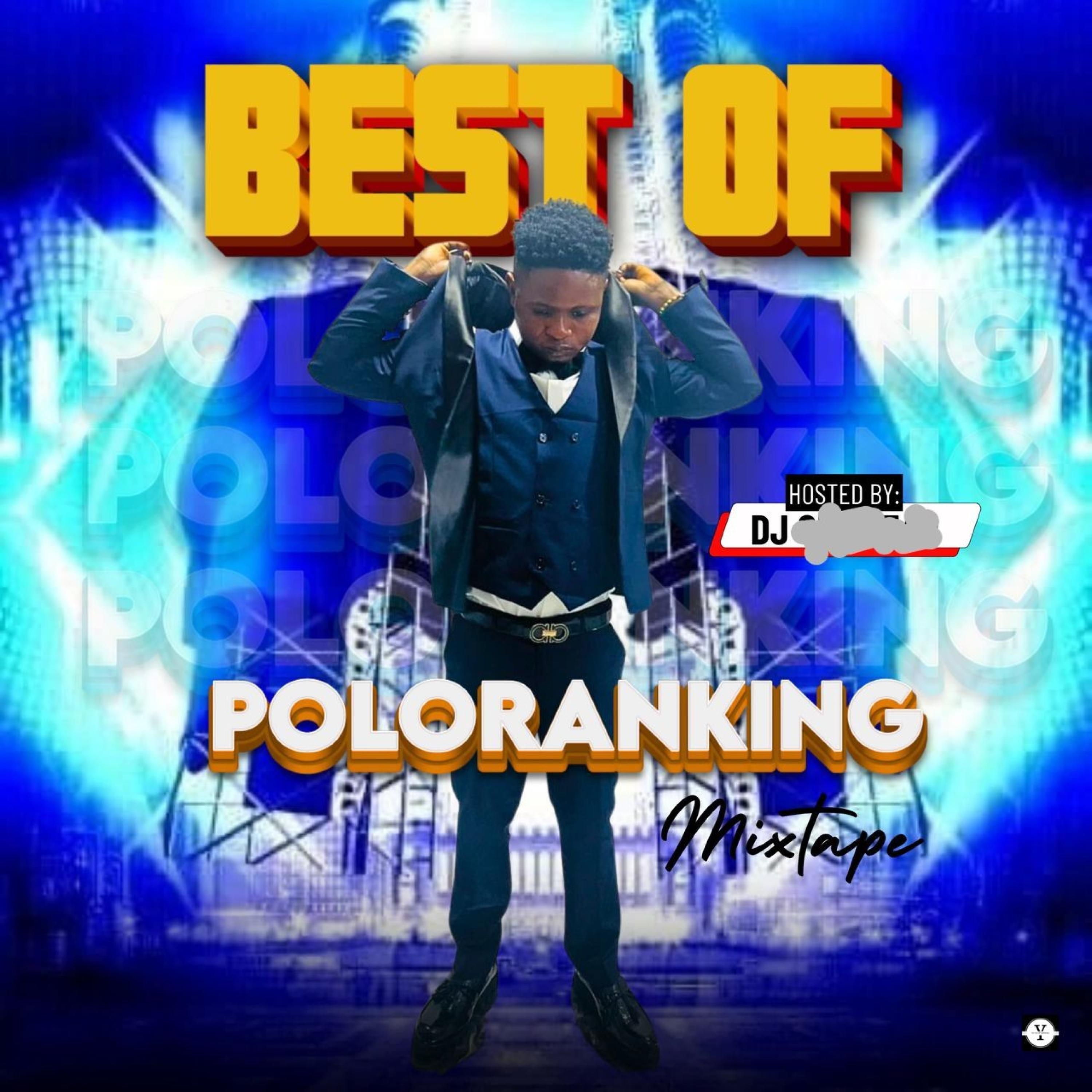 Best of poloranking (feat. Dj Bebo) - Poloranking - 专辑 - 网易云音乐