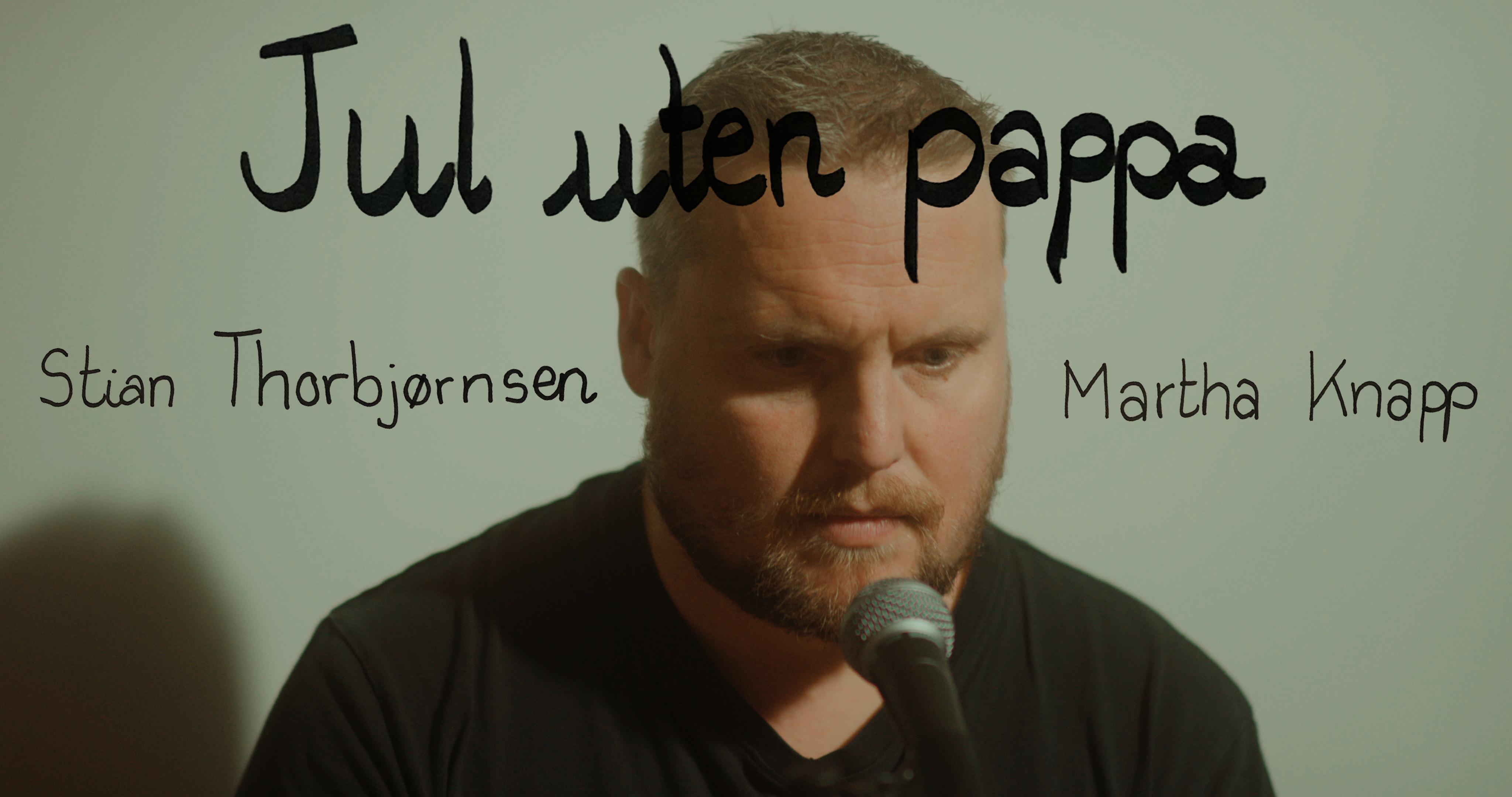 Jul uten pappa (akustisk) - Stian Thorbjørnsen - 高清MV - 网易云音乐