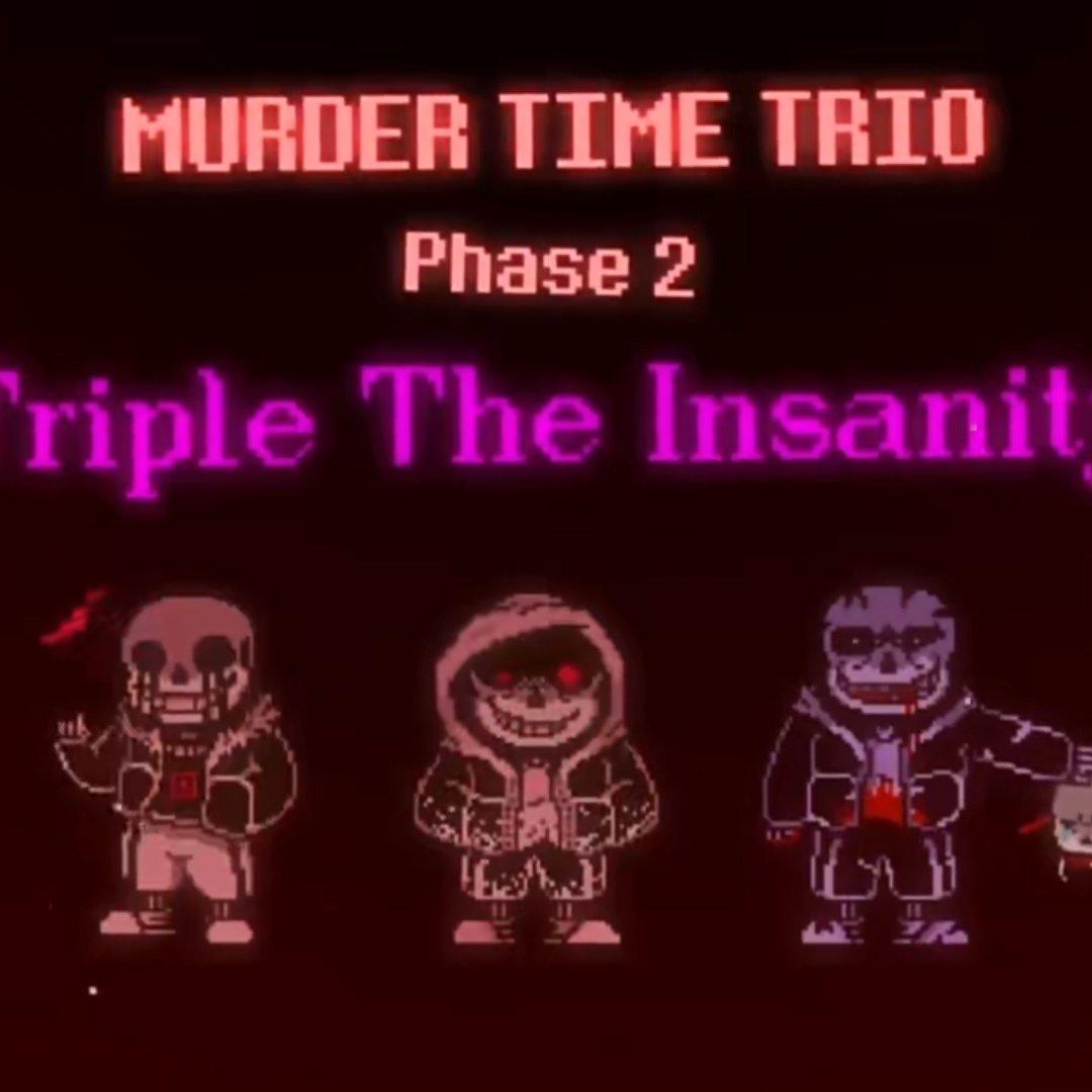 【Official/官方】Triple The Insanity V3 - Murder Time Trio - Undertale同人曲收录 ...