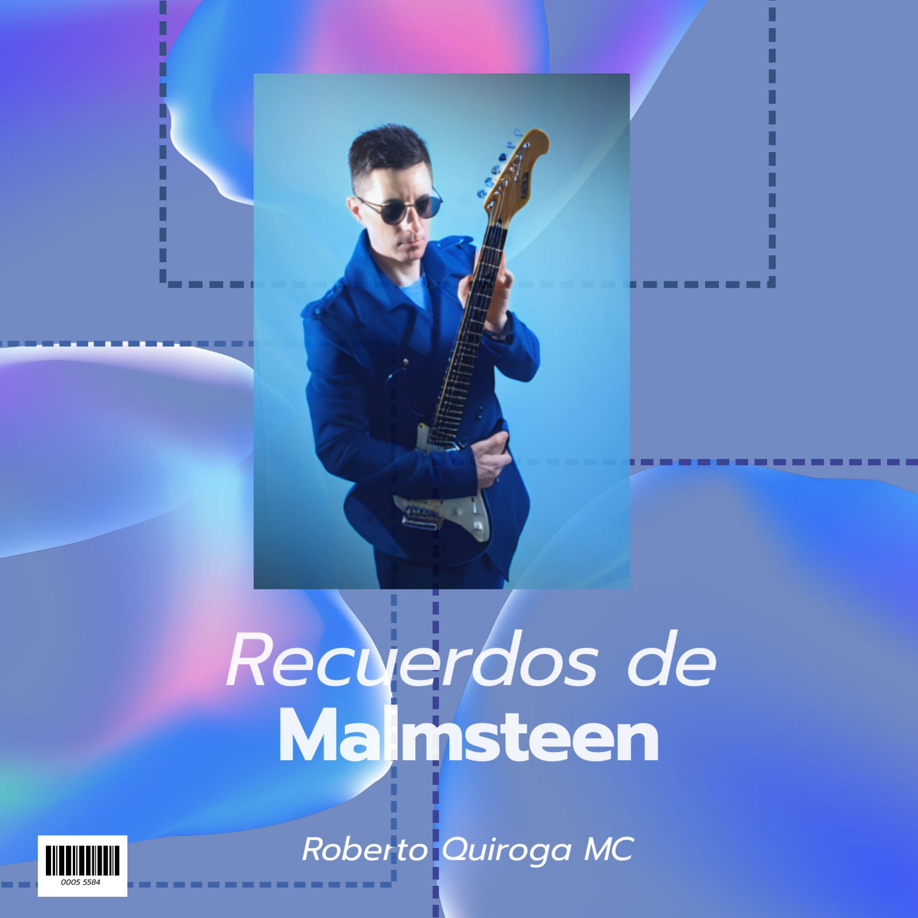 Recuerdos de Malmsteen - Roberto Quiroga mc - 单曲 - 网易云音乐