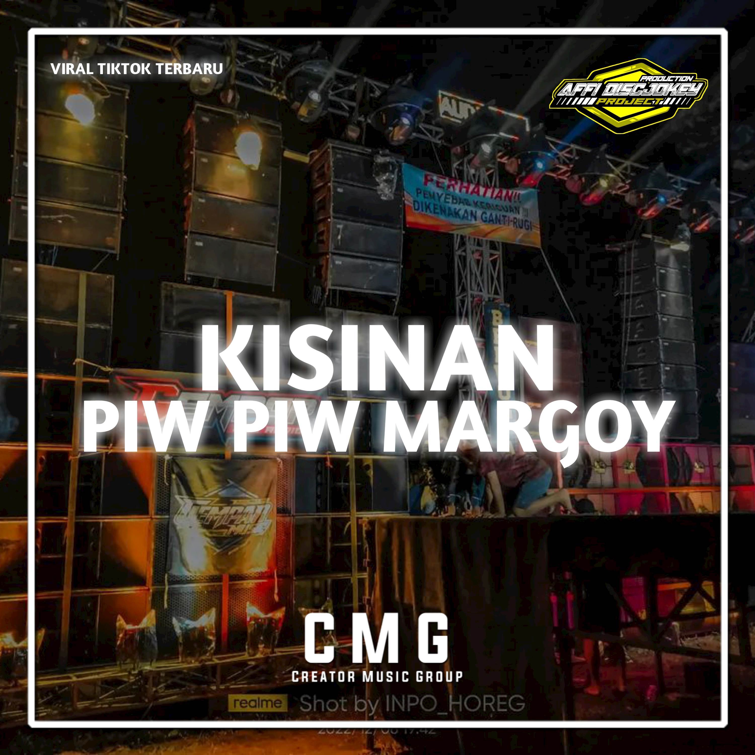 DJ MARGOY KISINAN X PIW PIW • Style Pargoy Bass Horeg - AFFI DISCJOKEY ...