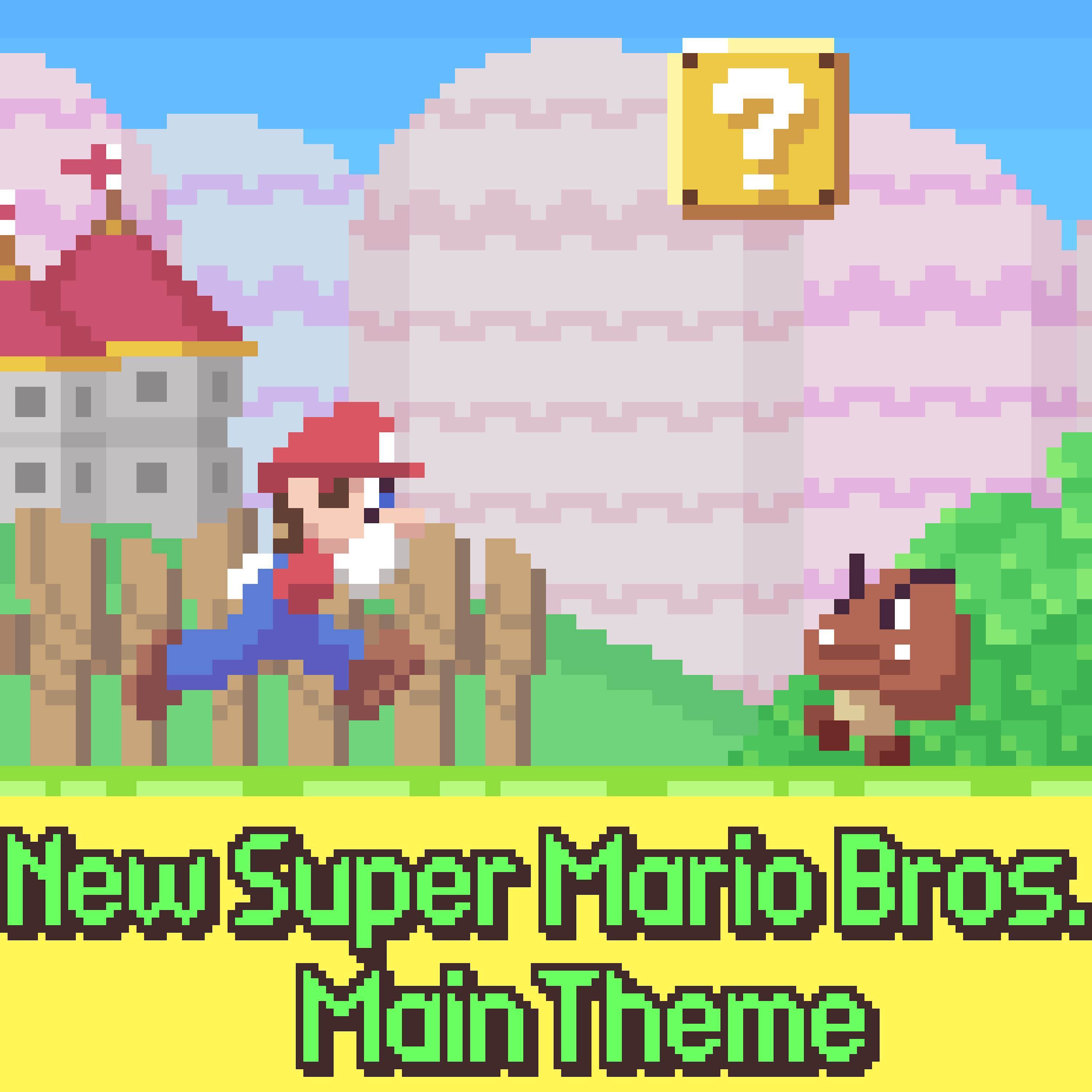 New Super Mario Bros. - Main Theme (From "New Super Mario Bros.") [8 ...