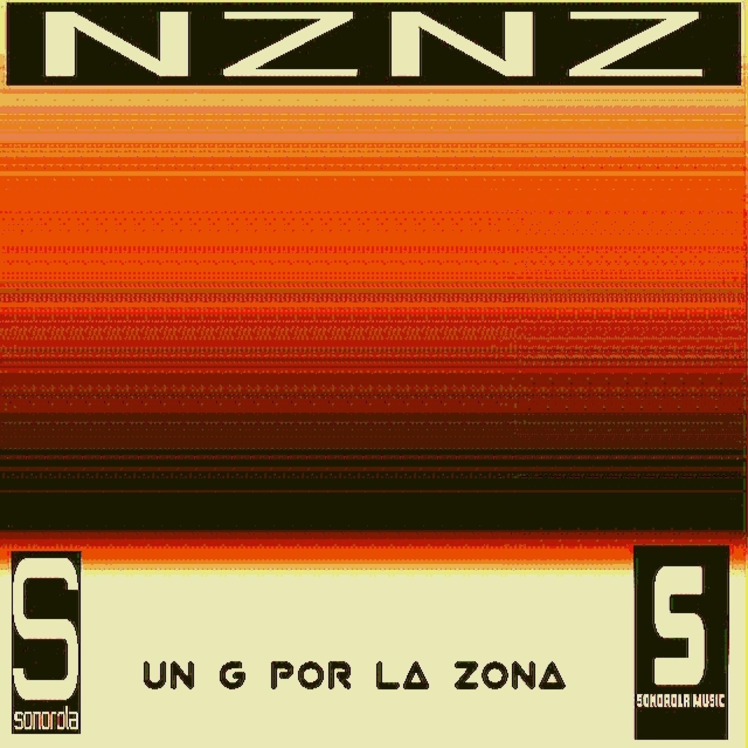 UN G POR LA ZONA - NZNZ - 专辑 - 网易云音乐