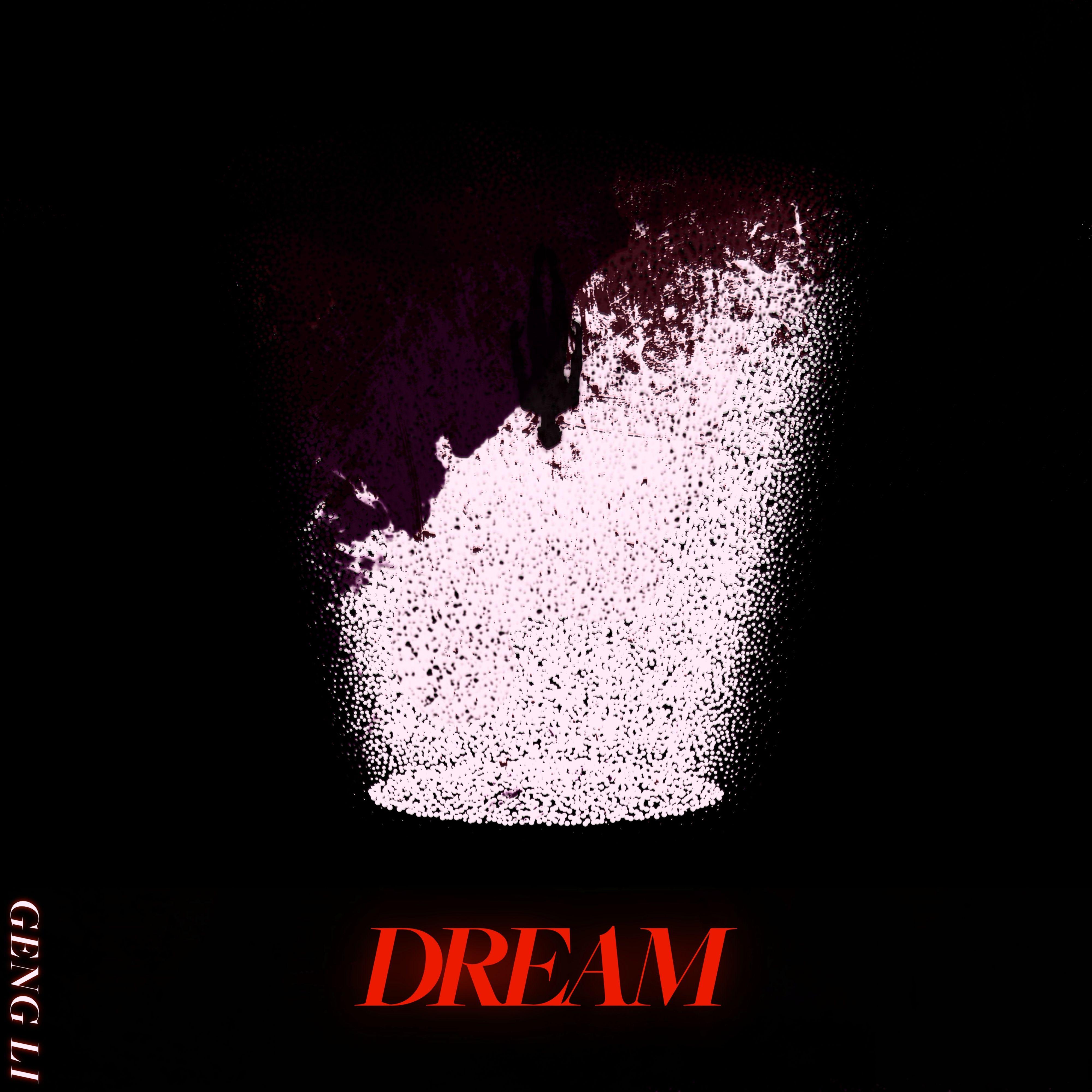 DREAM - Geng Li（Geng Li，李耕） - 专辑 - 网易云音乐