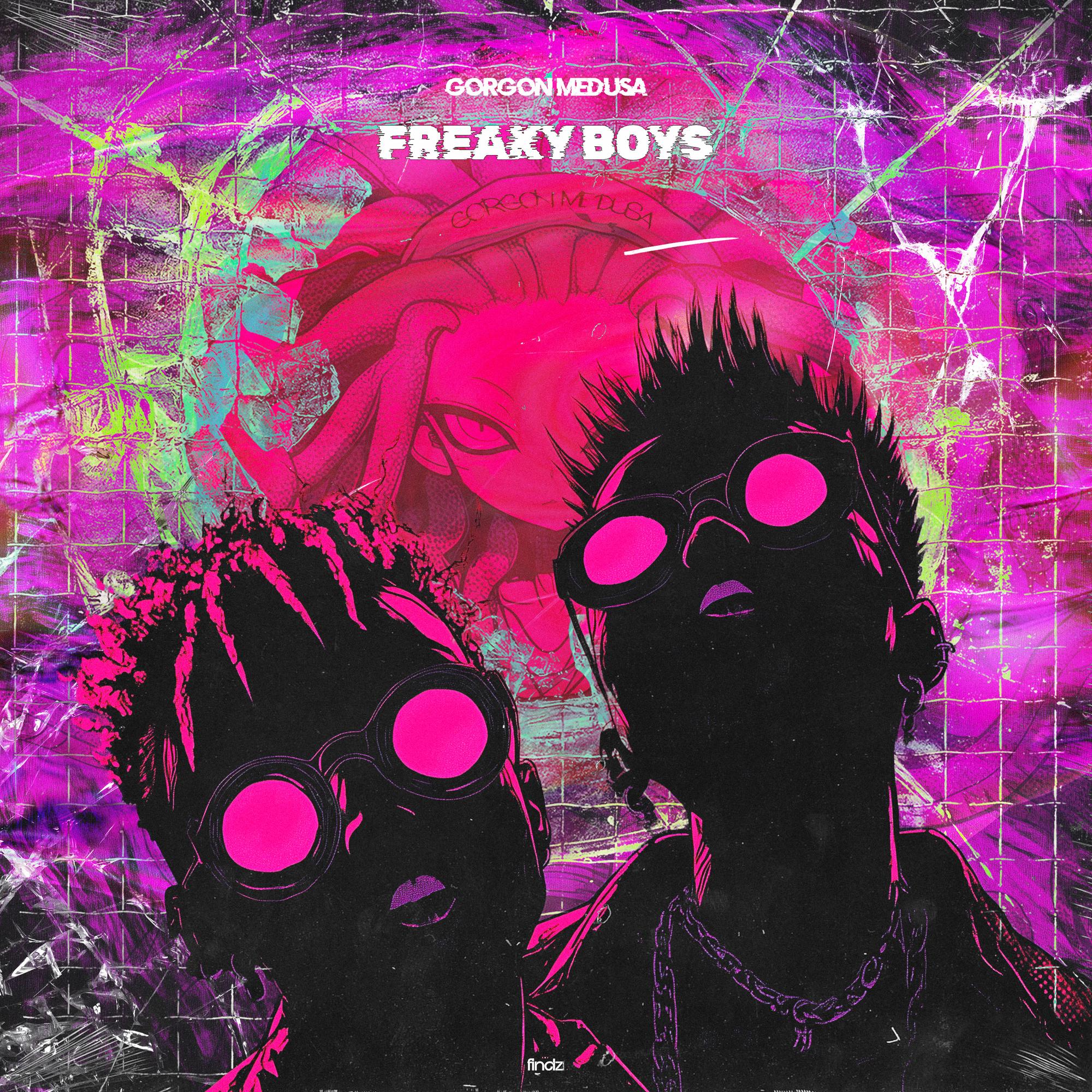 Freaky Boys - Gorgon Medusa - 单曲 - 网易云音乐